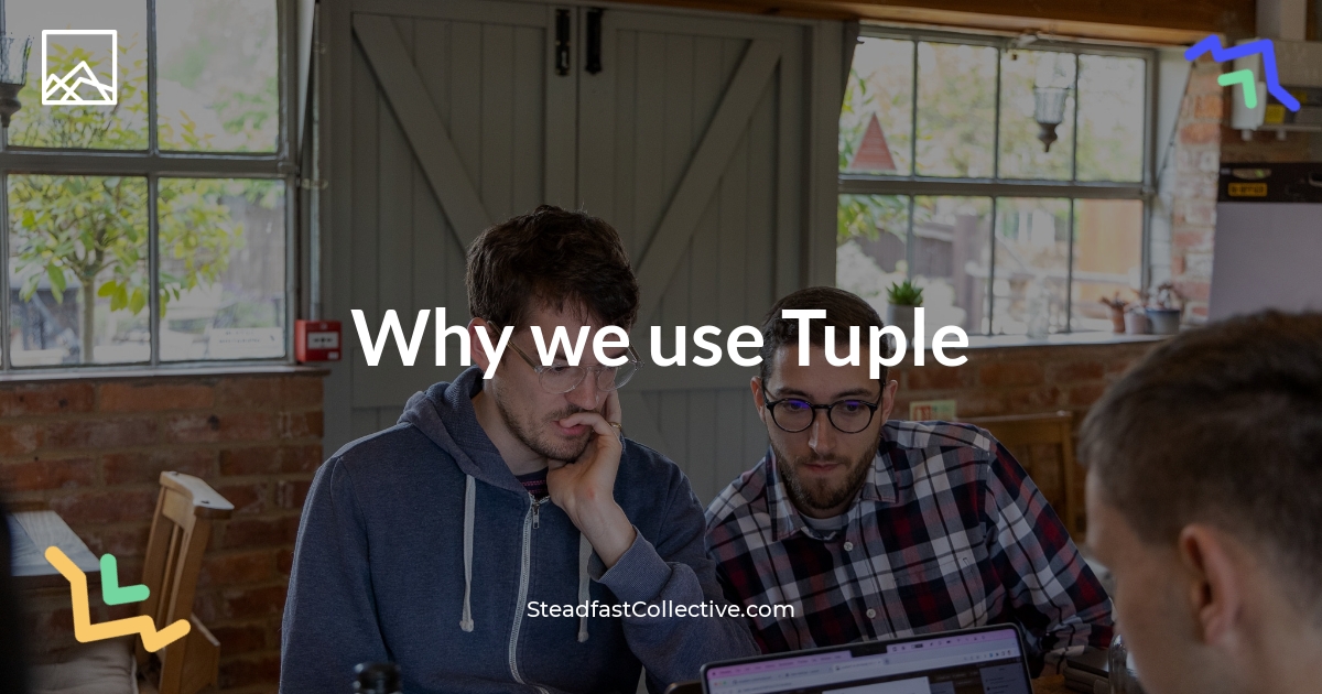 Why we use Tuple | Steadfast Collective